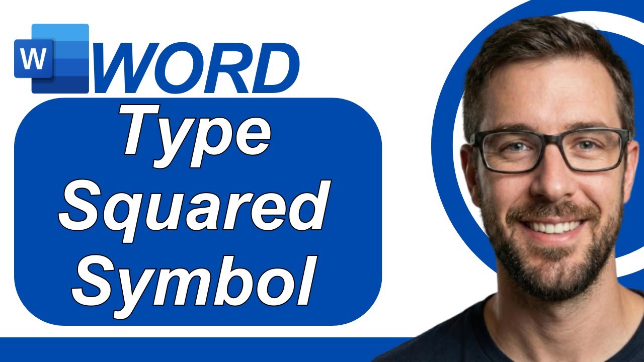 How To Type Squared Symbol In Microsoft Word (Math) [2026 Guide]