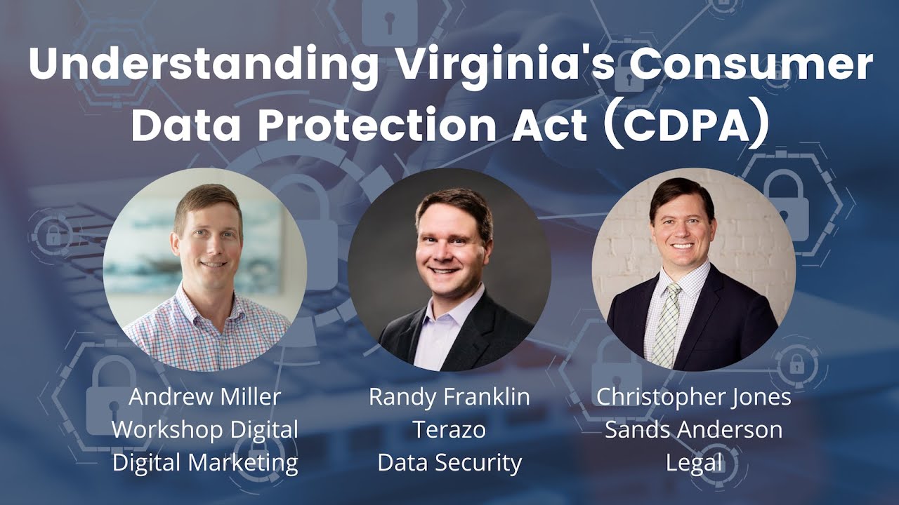 What you need to know about Virginia's Consumer Data Protection Act (CDPA)