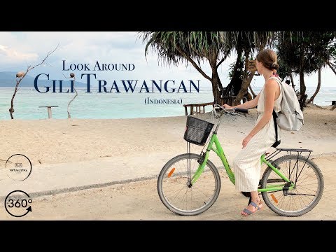 Look around Gili Trawangan (Indonesia)