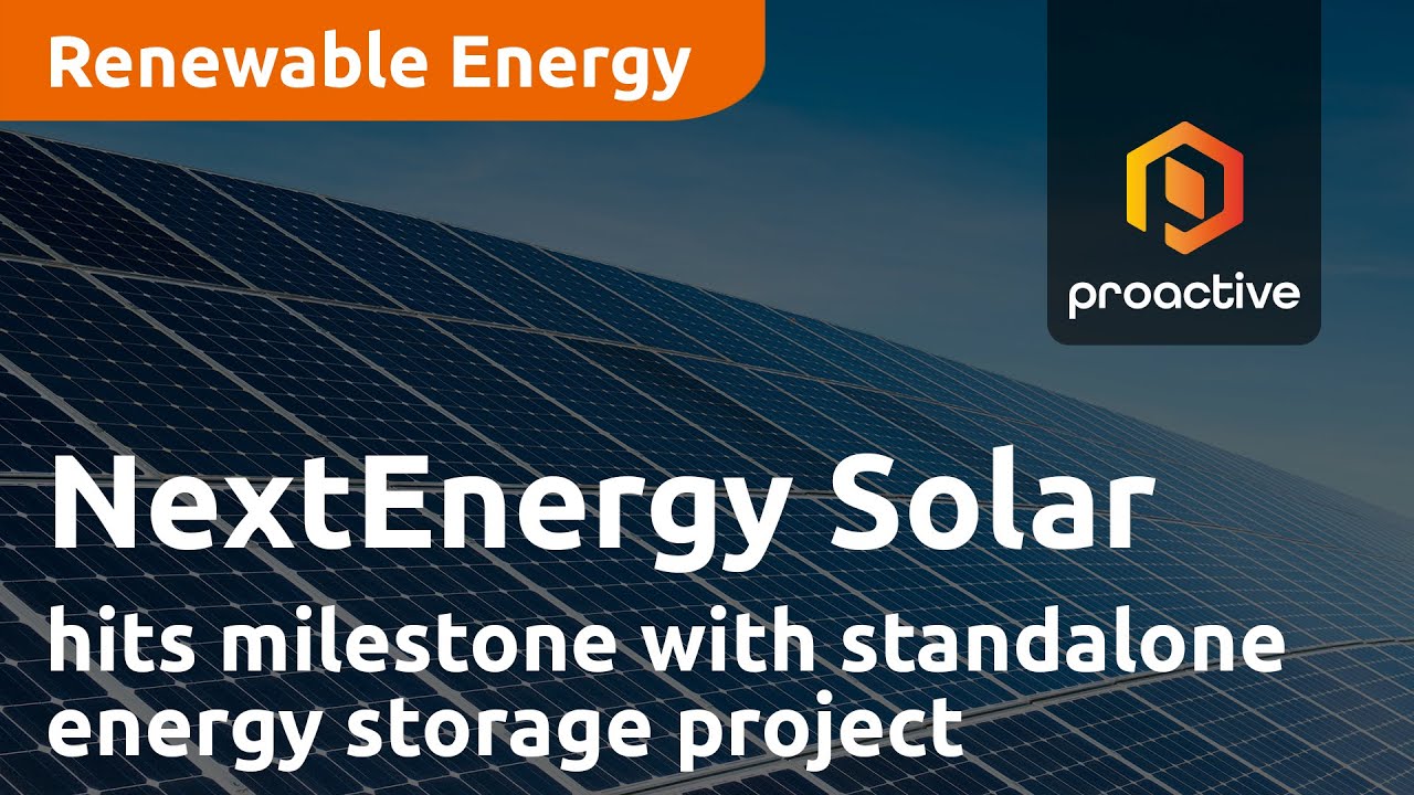 NextEnergy Solar hits milestone with Camilla, first standalone energy storage project