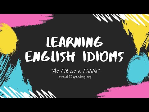 As Fit as a Fiddle (English idiom) | Learn American English in 1 Minute a Day
