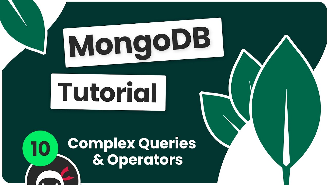 Complete MongoDB Tutorial #10 - Operators & Complex Queries