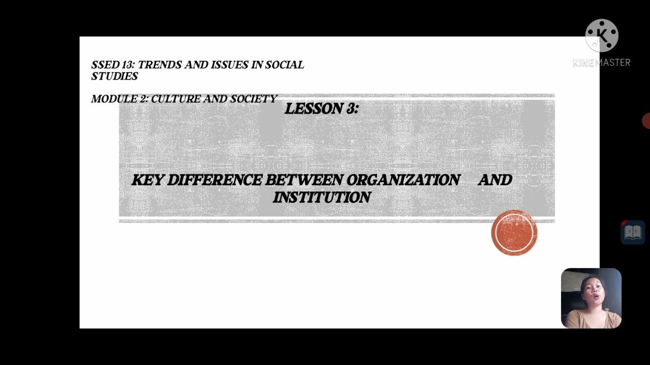 KEY DIFFERENCE BETWEEN ORGANIZATION AND INSTITUTION.