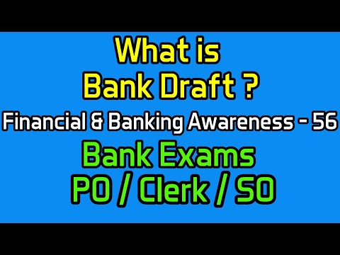 What is Bank Draft ? | Financial & Banking Awareness - 56 | Bank Exams | PO / Clerk / SO
