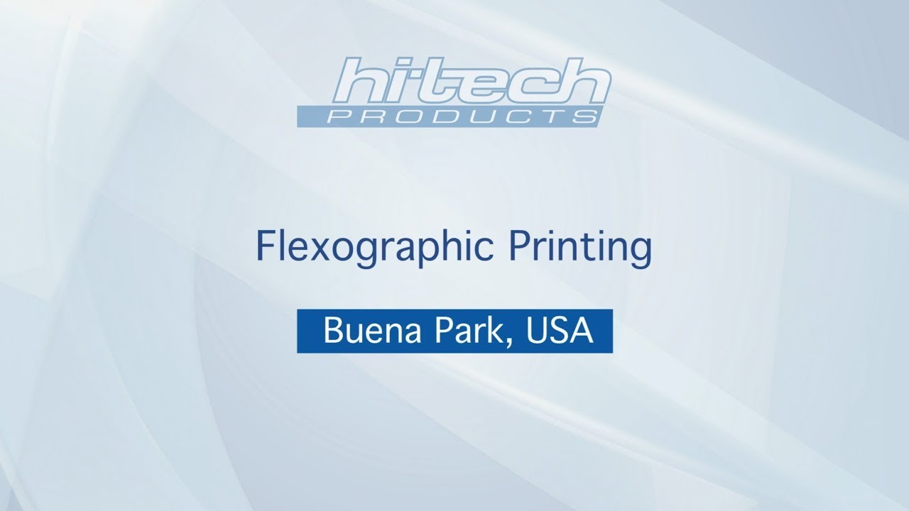 Hi-Tech Products Flexographic Printing