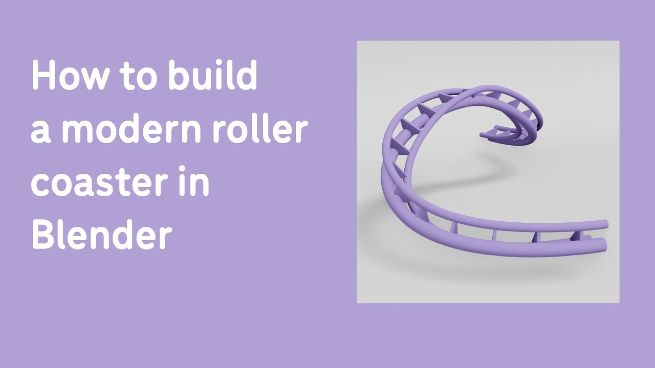 Blender Tutorial: Modern roller coaster track