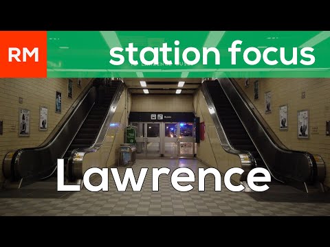 Station Focus | Lawrence (TTC)