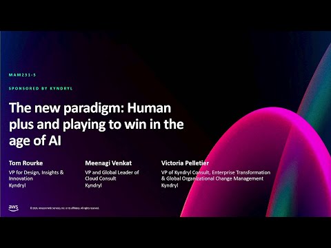 AWS re:Invent 2024 - The new paradigm: Human plus and playing to win in the age of AI (MAM231)
