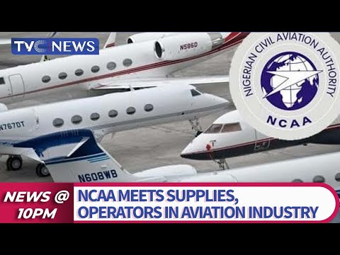 NCAA Meets Supplies, Operators In Aviation Industry