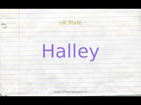 How to pronounce halley