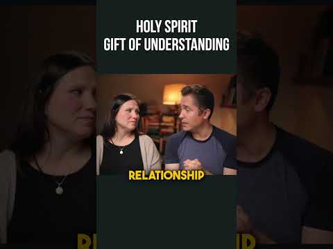 Unlocking The Gift of Understanding (7 Gifts of the Holy Spirit)