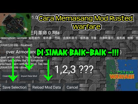 Cara Memasang Mod Rusted warfare - Tutorial Games