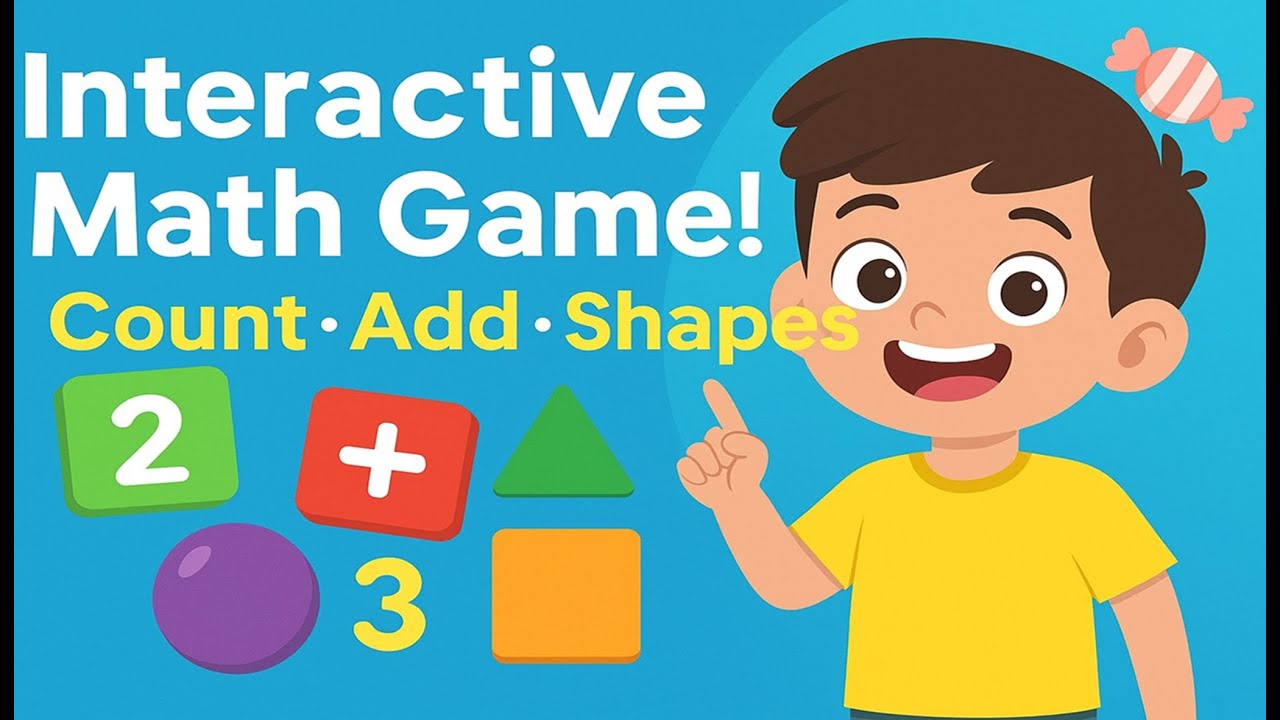 Interactive Math Game for Toddlers: Count, Add & Identify Shapes!