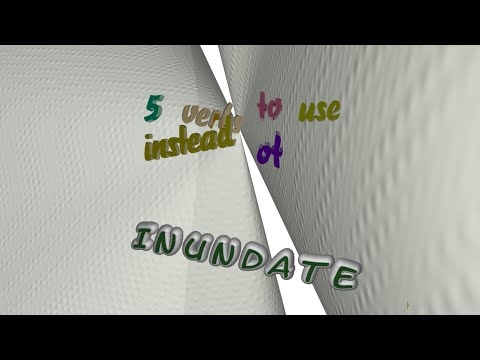 inundate - 9 verbs which mean inundate (sentence examples)