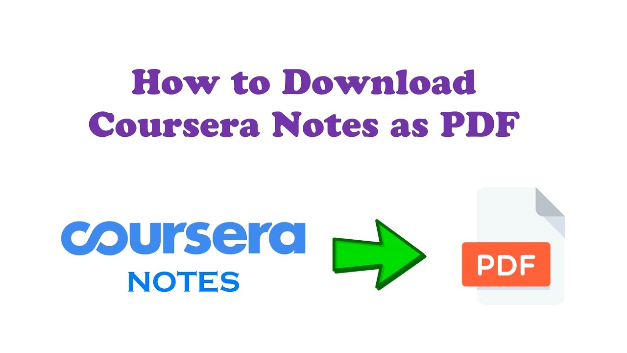 How to Download Coursera Notes as PDF