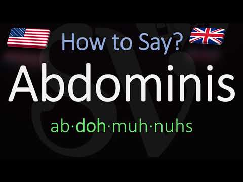 How to Pronounce Abdominis? (CORRECTLY) Meaning & Pronunciation
