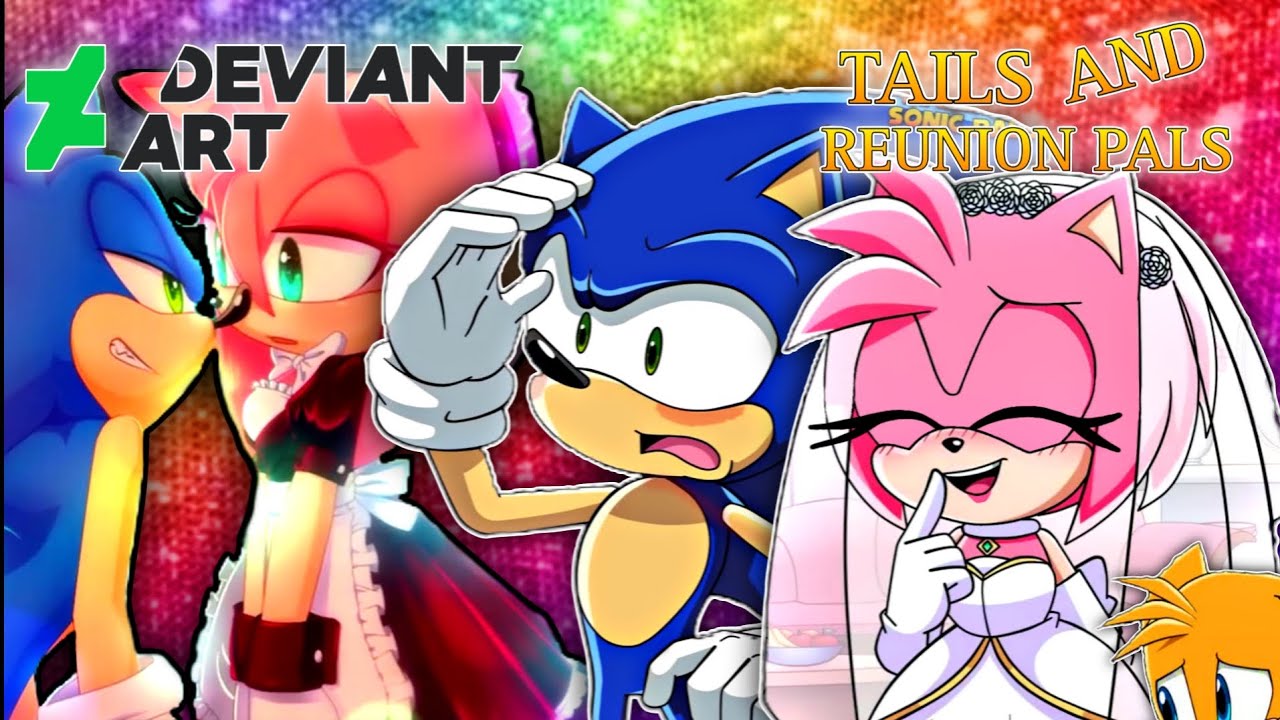 SONAMY WEDDING?! - Sonic & Amy VS DeviantArt (Ft. Tails The Fox)