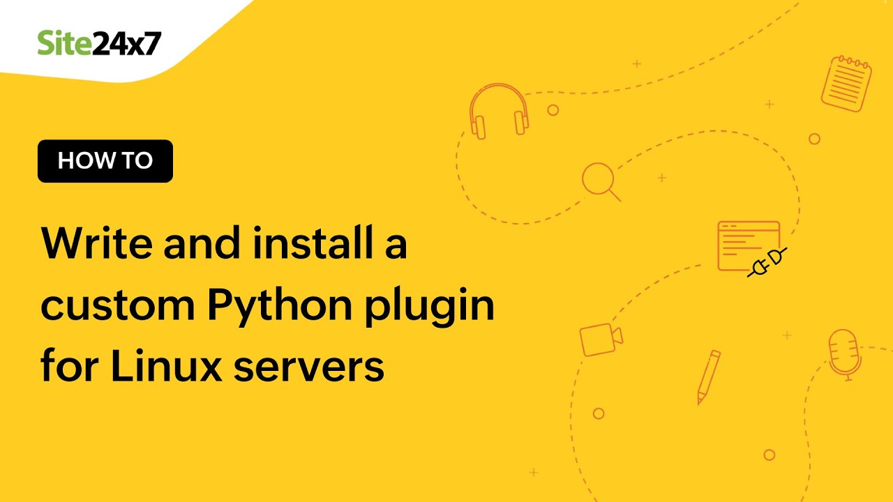 How to write and install a custom Python plugin for Linux servers