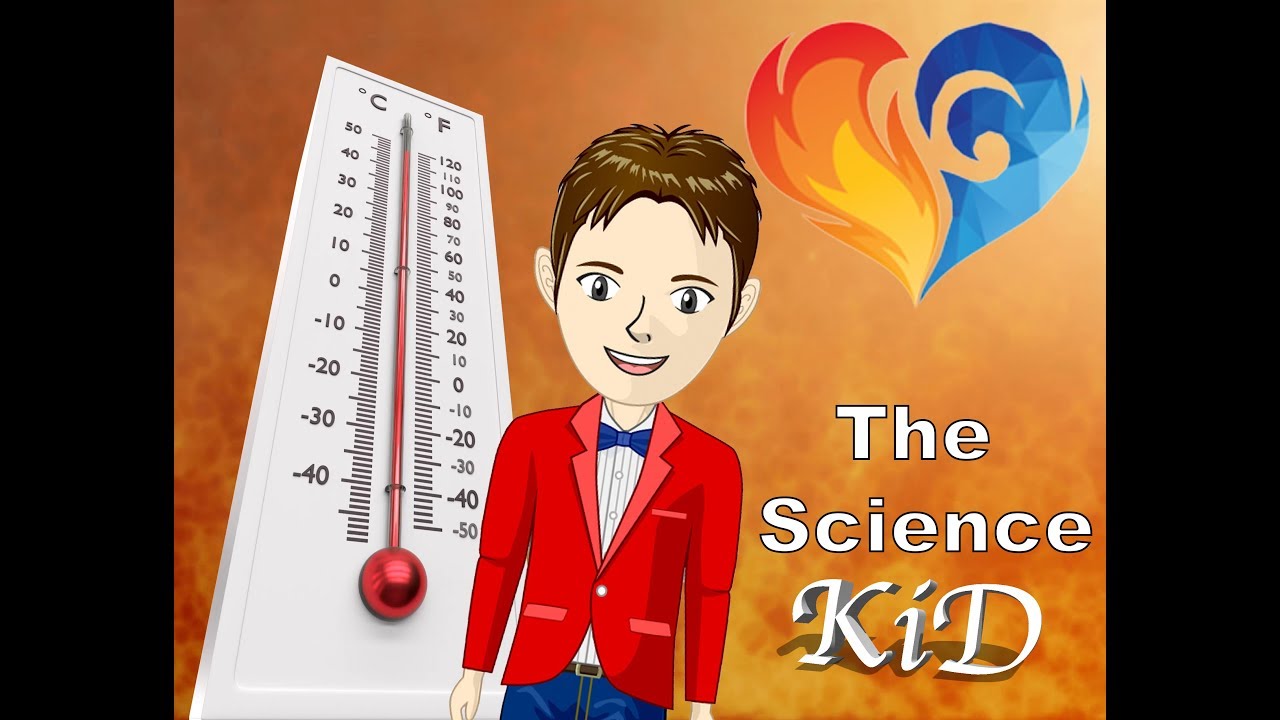TEMPERATURE - The Science KID