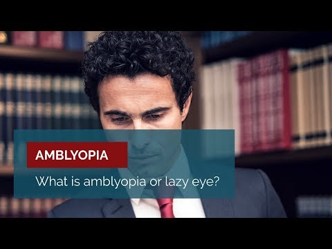 What is amblyopia or lazy eye?