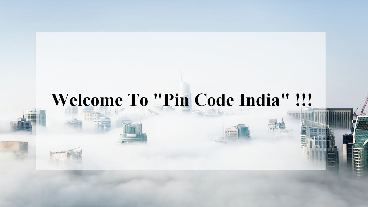Welcome to Pin Code India !!!