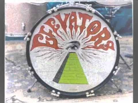 The 13th Floor Elevators - Down By The River