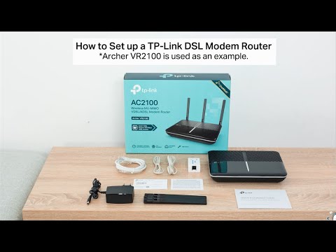 How to Set up a TP-Link DSL Modem Router via Tether App (use Archer VR2100)