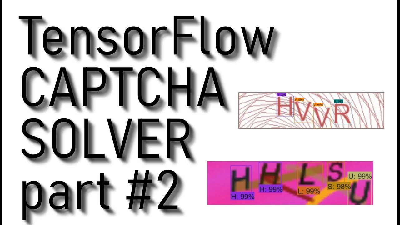 TensorFlow step by step object detection CAPTCHA solvert raining  part #2