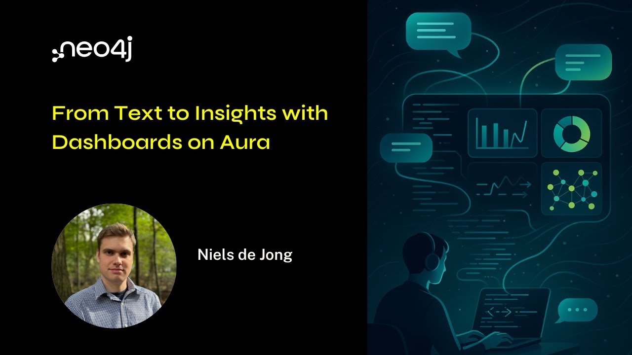 Video: Neo4j Live: From Text to Insights with Dashboards on Aura - Graph Database & Analytics