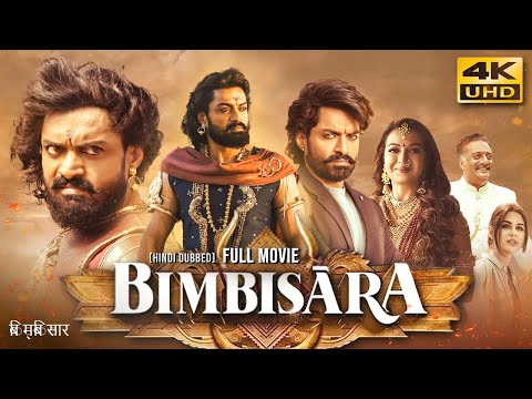 Bimbisara (2022) Hindi Dubbed Full Movie In 4K UHD | Starring Nandamuri Kalyan Ram, Catherine Tresa