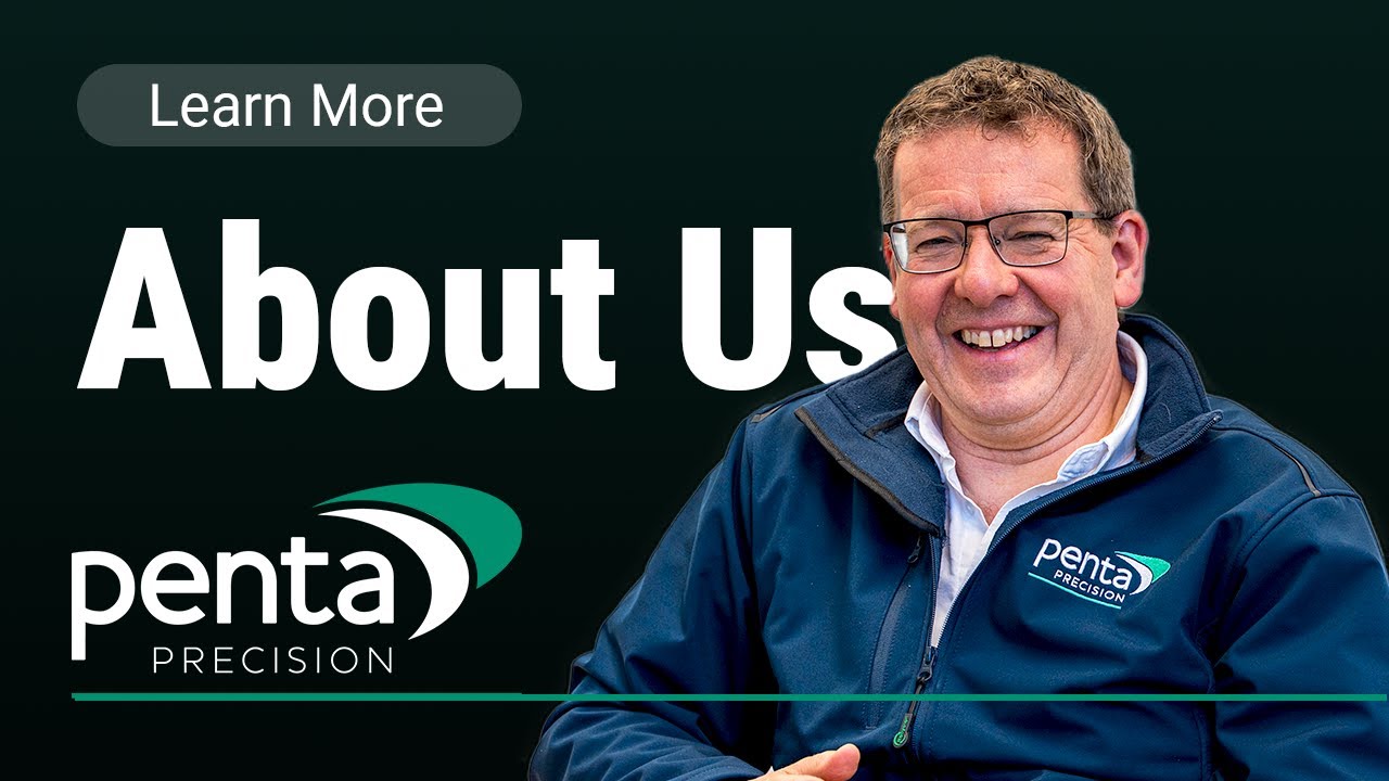 About Us | Penta Precision Engineering Ltd.