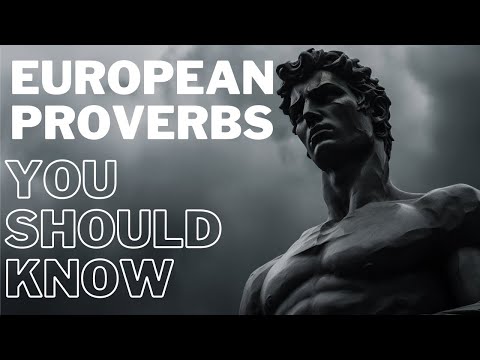 Words of European Wisdom from Across the Pond | European Proverbs and Sayings