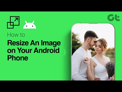 How to Resize an Image on Your Android Smartphone | Want to Change the Size of an Image?