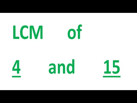 LCM of 4 and 15