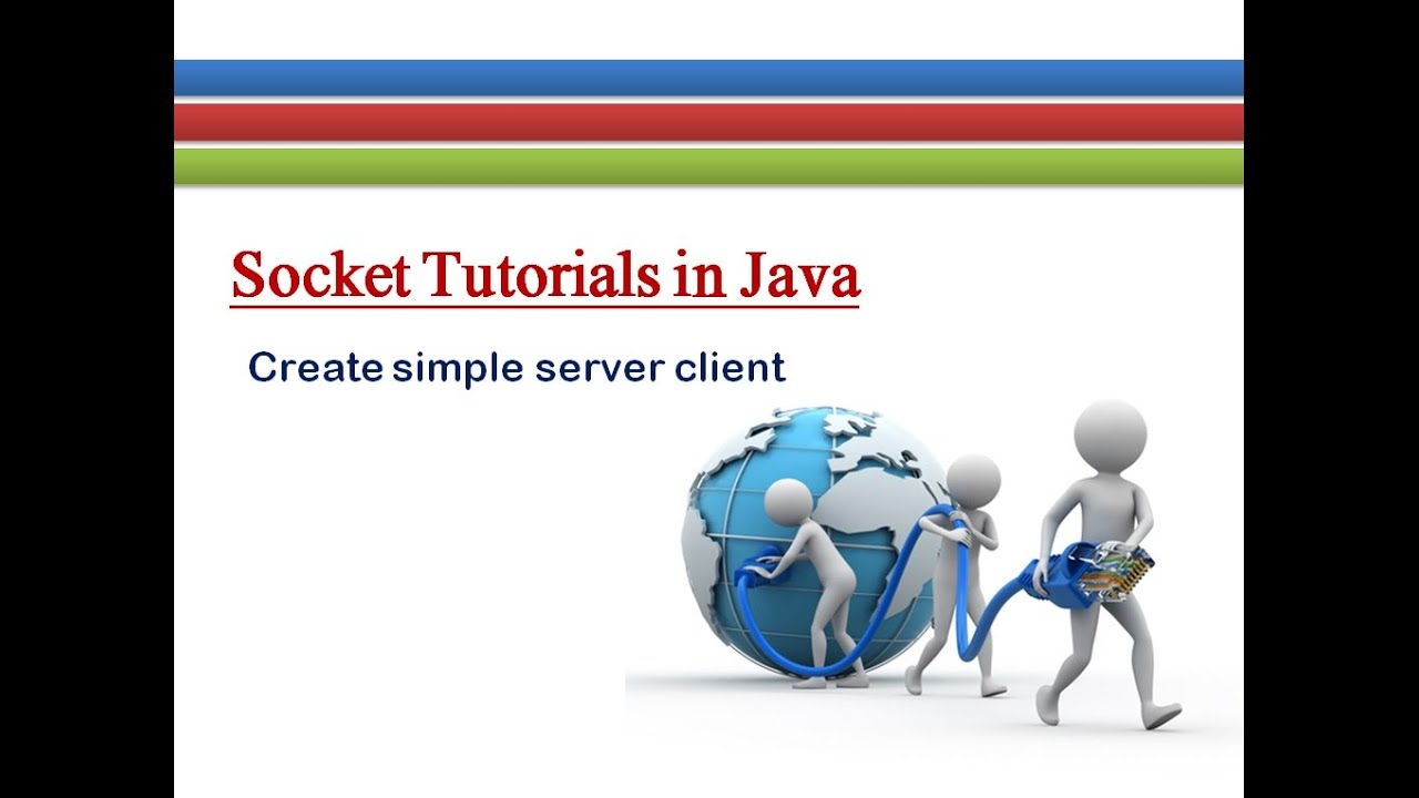 How to Create Simple Server and Client in Java # Socket Tutorials