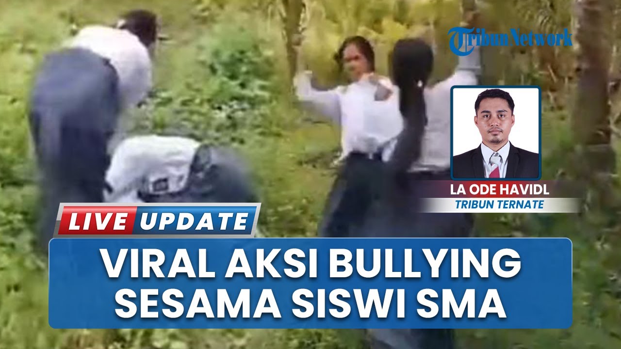 Viral Aksi Bullying Sesama Siswi SMA Negeri 7 Taliabu, Kasusnya Sudah ...