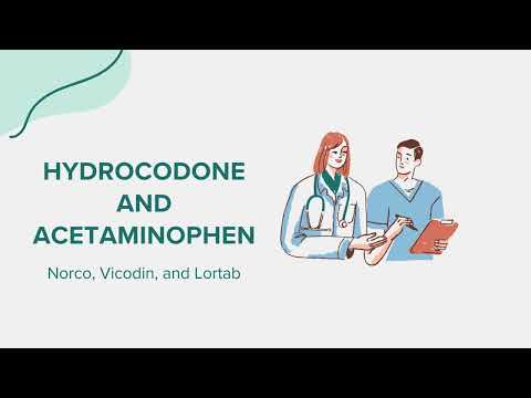 Hydrocodone and Acetaminophen (Norco, Vicodin, and Lortab) - Drug Rx Information