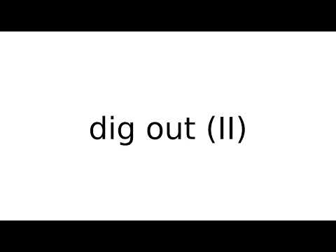 dig out II #phrasalverbs #phrasalverb #english #meaning #meanings #definition #definitions