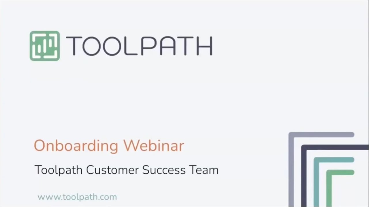 Getting Started with Toolpath | Live Webinar Replay