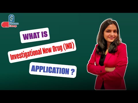What is Investigational New Drug (IND) Application? | Regulatory Learnings | Drug Regulatory Affairs