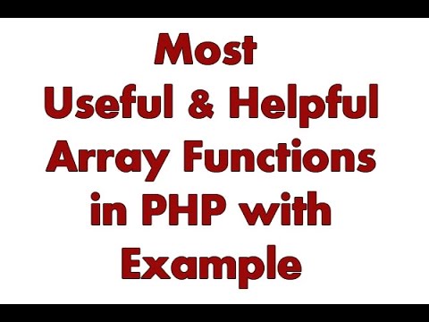 Most Useful Array Functions in PHP PART-1