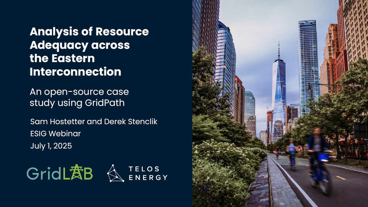 Webinar: Analyzing Resource Adequacy Across the Eastern Interconnect Using GridPath