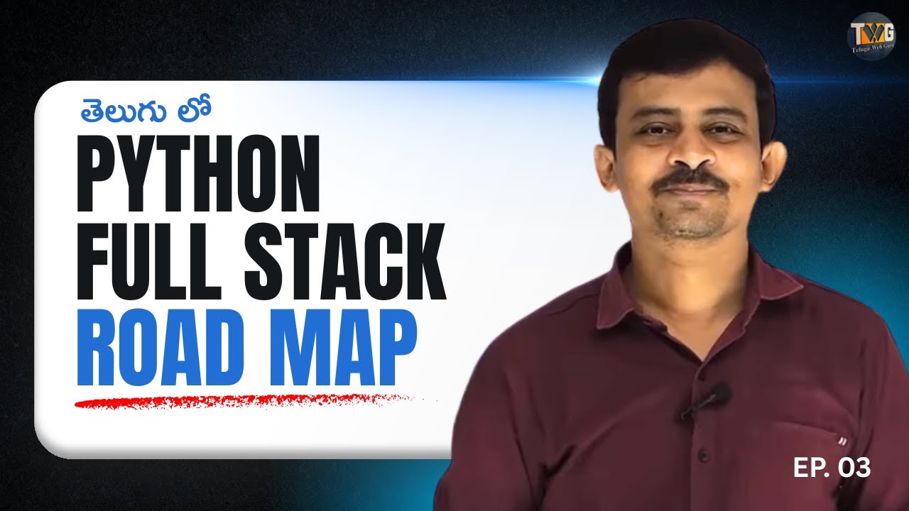 Python Full Stack Career RoadMap 2026 in Telugu | telugu web guru python full stack course in telugu