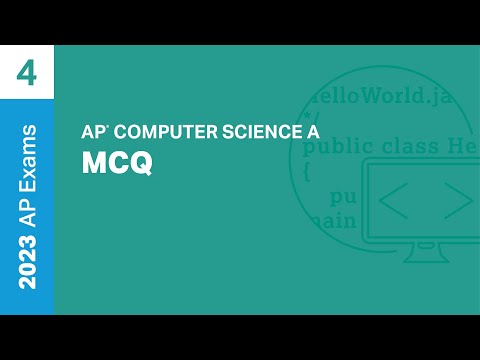 4 | MCQ | Practice Sessions | AP Computer Science A