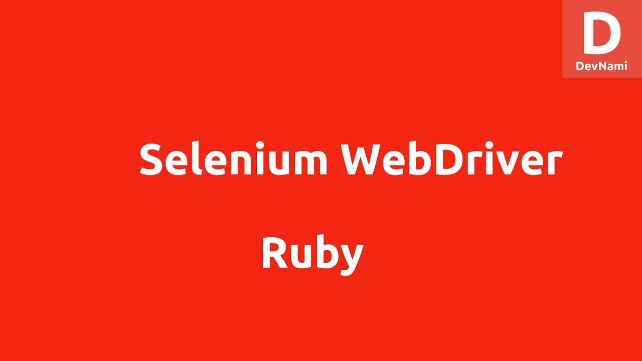 Selenium Ruby Webdriver for Firefox Tutorial
