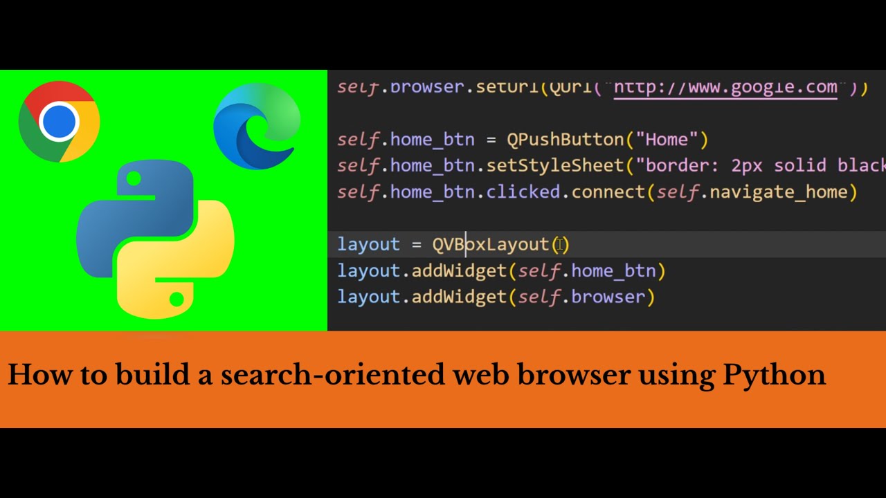 How to build a search-oriented web browser using Python