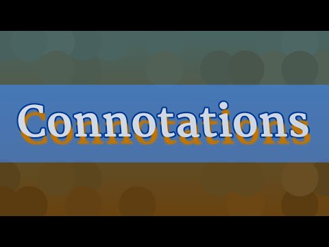 CONNOTATIONS pronunciation • How to pronounce CONNOTATIONS
