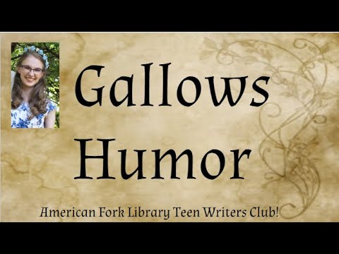 Gallows Humor