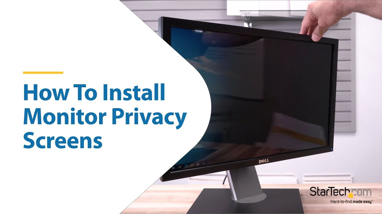 How To Install Monitor Privacy Screens | StarTech.com