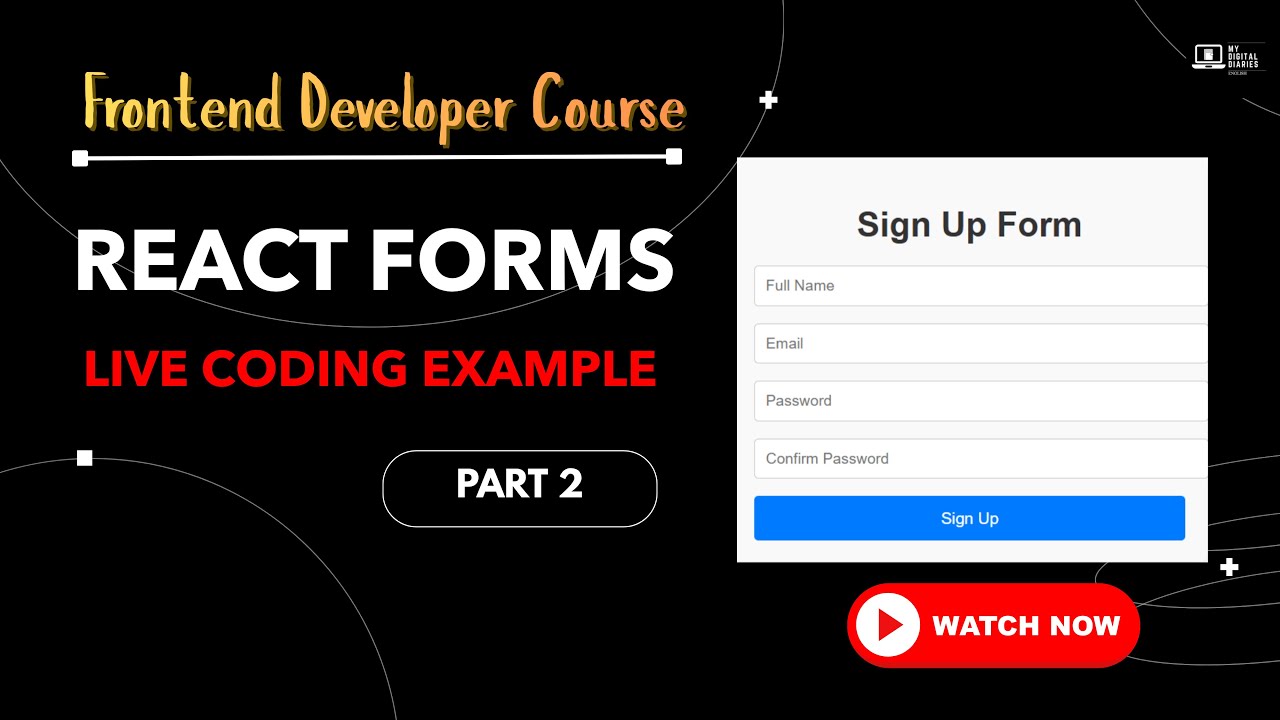 React Forms Tutorial with Live Coding | Controlled Components in React | React JS Forms Part 2